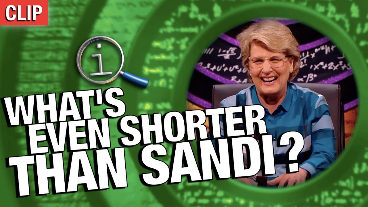 What's Even Shorter Than Sandi? | QI - YouTube