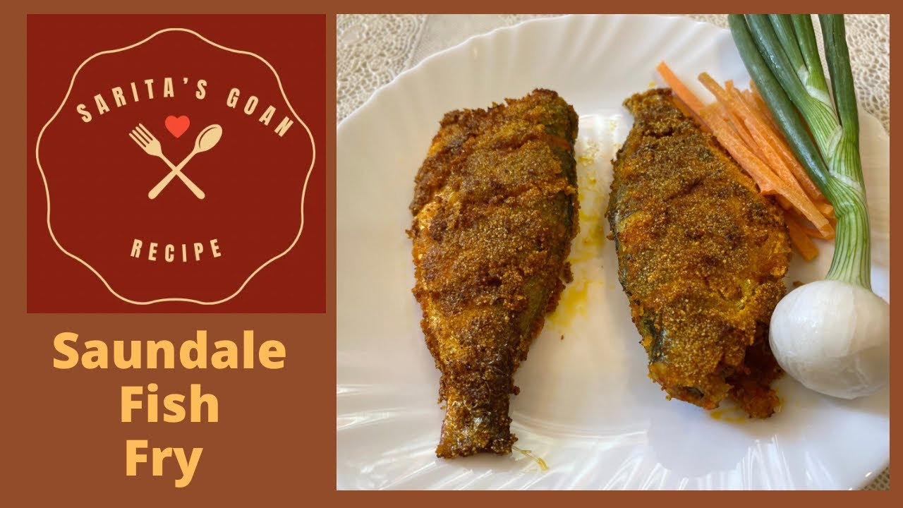 Saundale Fish Fry | Konkani Style Fish Fry | Crispy Fish Fry | Sarita’s ...
