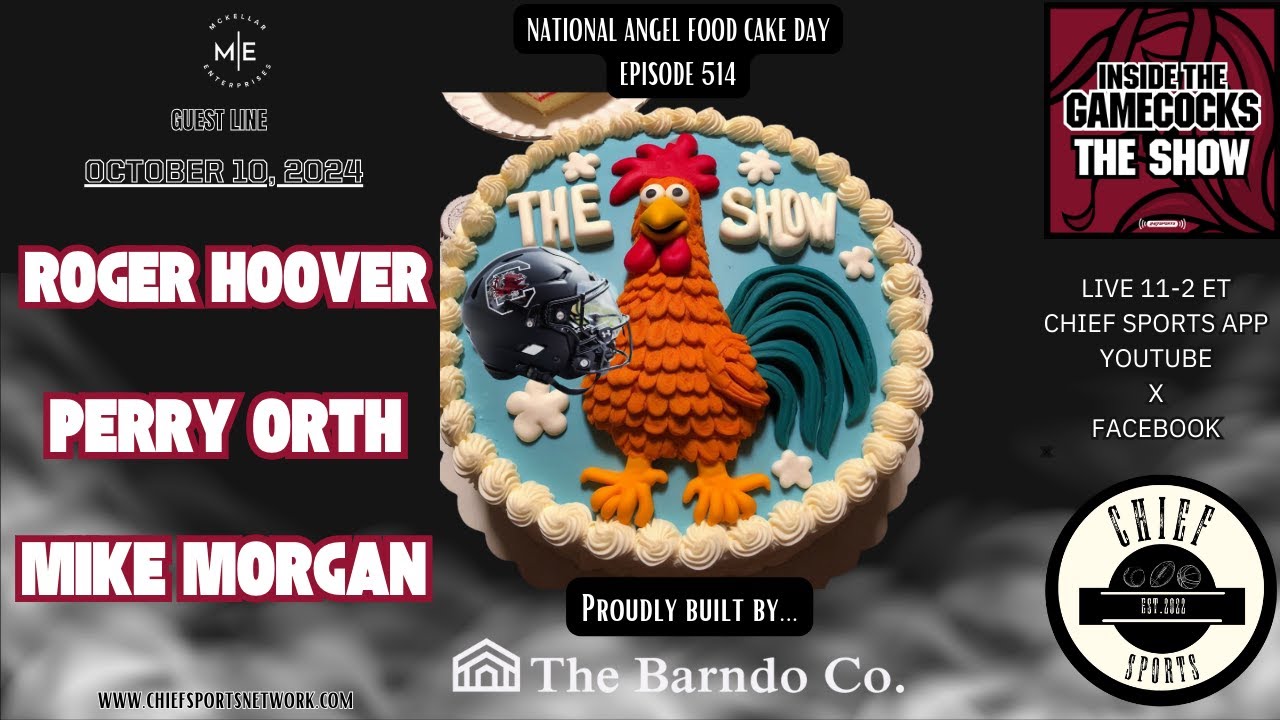 Inside The Gamecocks The Show 514 | Roger Hoover | Perry Orth | Mike ...