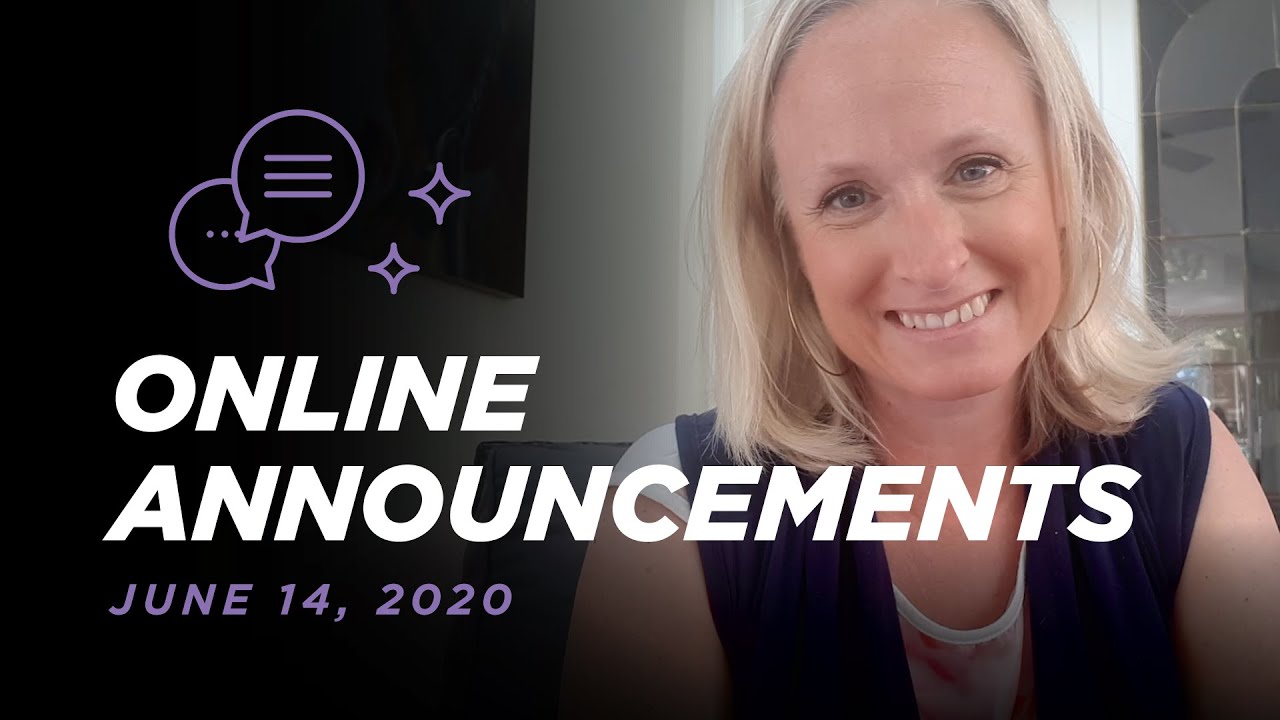 ONLINE Announcements – June 14, 2020 - YouTube