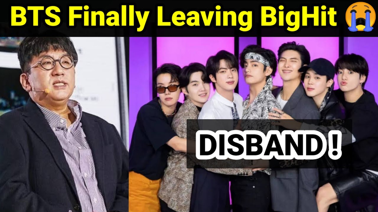 BTS Members Finally Leaving BigHit 😭 | BTS Leave Hybe - YouTube