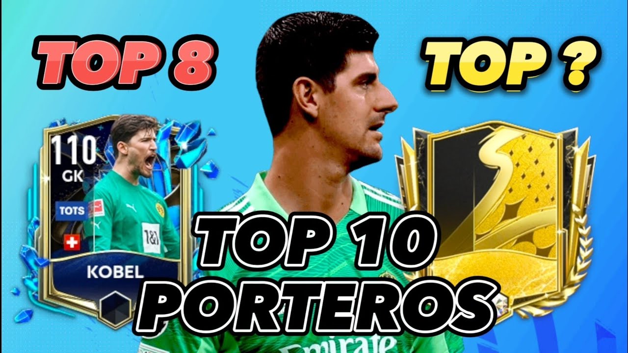 Top 10 Porteros De Fifa Mobile 23 Youtube