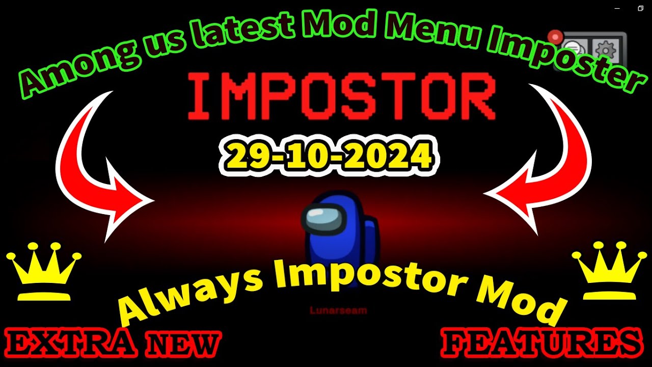 Among us latest Mod Menu Imposter hack Apk 29-10-2024 | among us apk ...