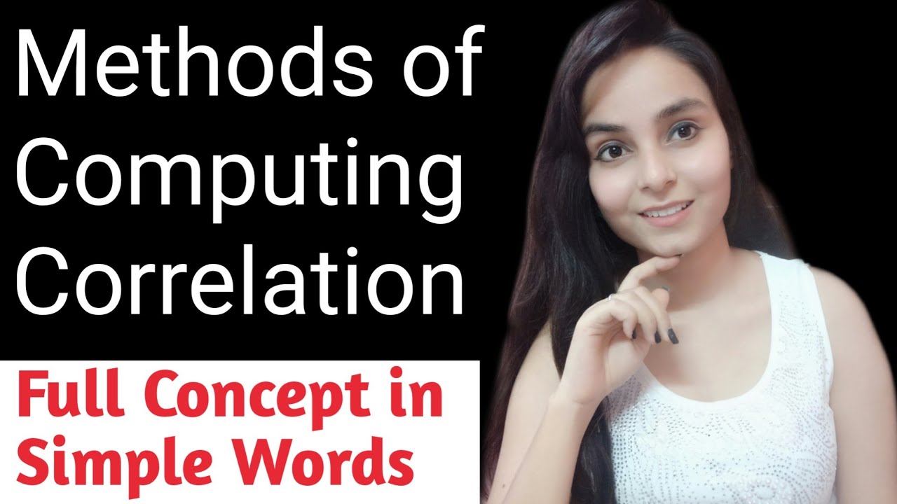 Methods of computing correlation | Karl pearson method | concurrent ...
