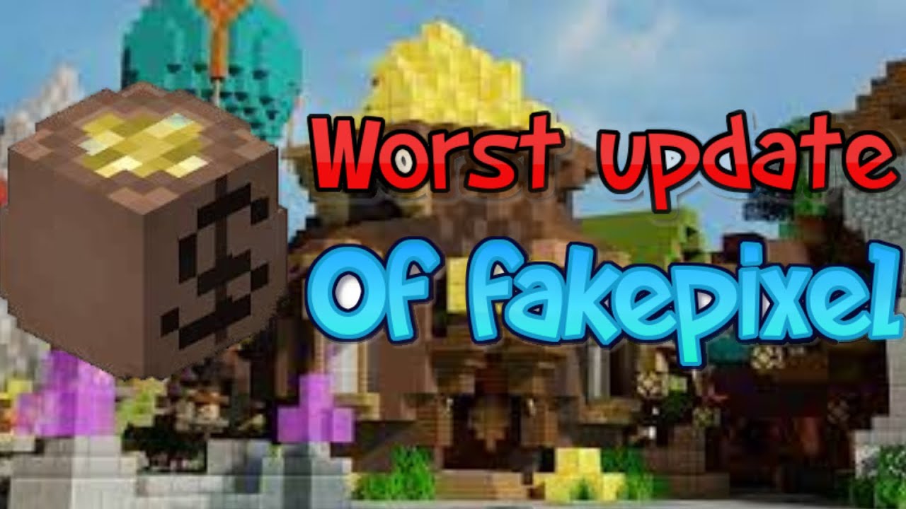 Worst update of fakepixel skyblock server. - YouTube