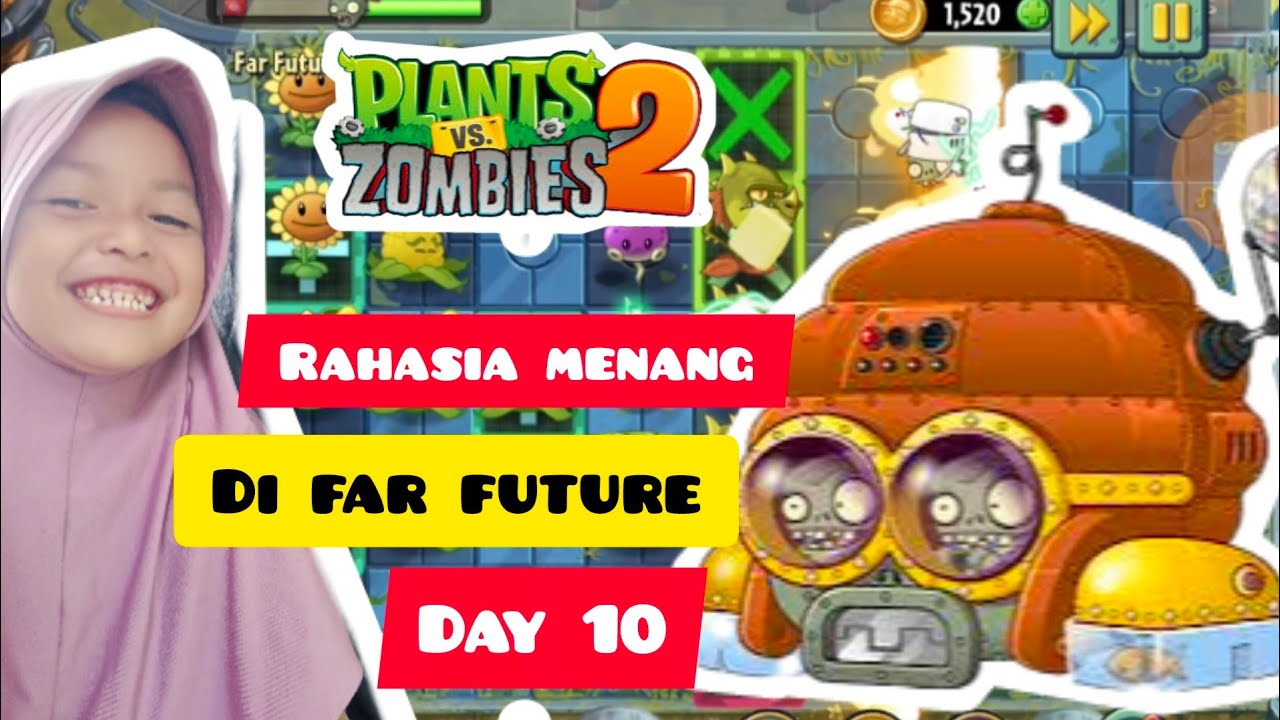 Plants vs Zombies 2 - FAR FUTURE - day 10 - kekuatan Rotobaga 2025 ...