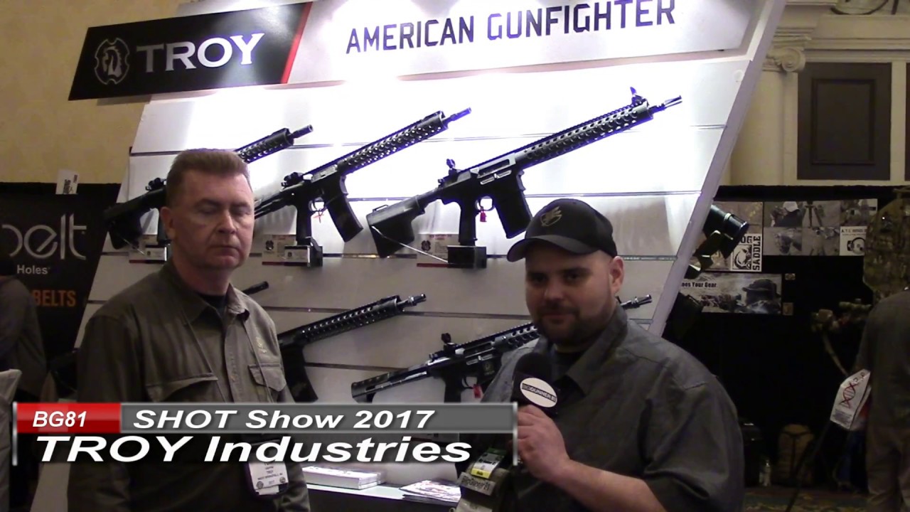 Shot Show 2017 - Troy Industries - American Gunfighter - YouTube