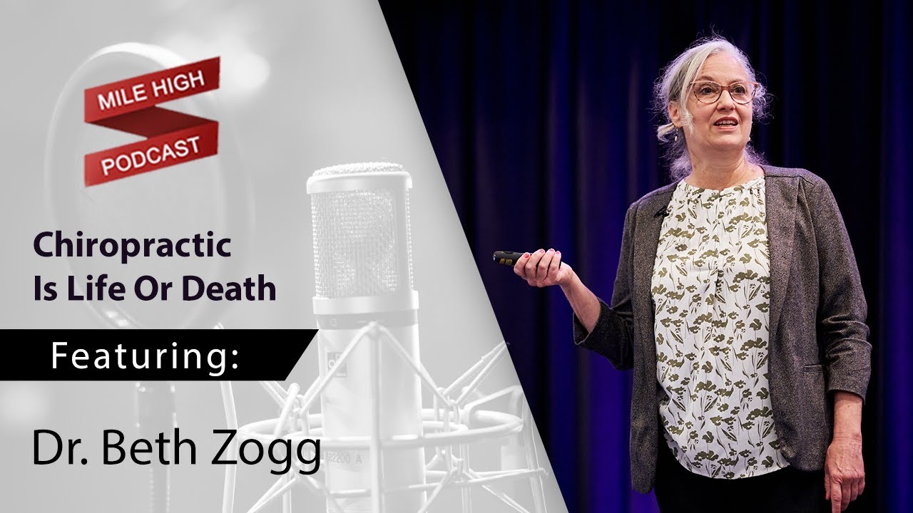 🎙️Chiropractic Is Life Or Death - Beth Zogg - YouTube