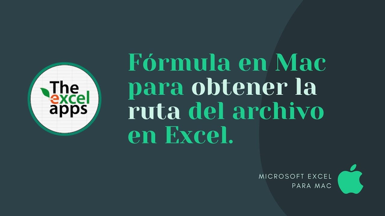 Formula en Mac para obtener la ruta del archivo de excel - YouTube