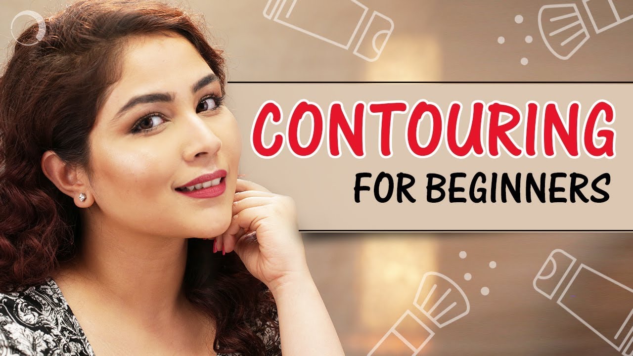 Contouring For Beginners | Makeup Tutorial - YouTube