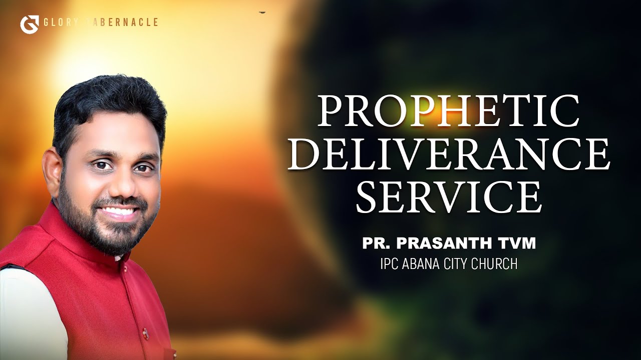 🔴 Live | Deliverance Service | Glory Tabernacle | Ps. Prasanth | Ps ...