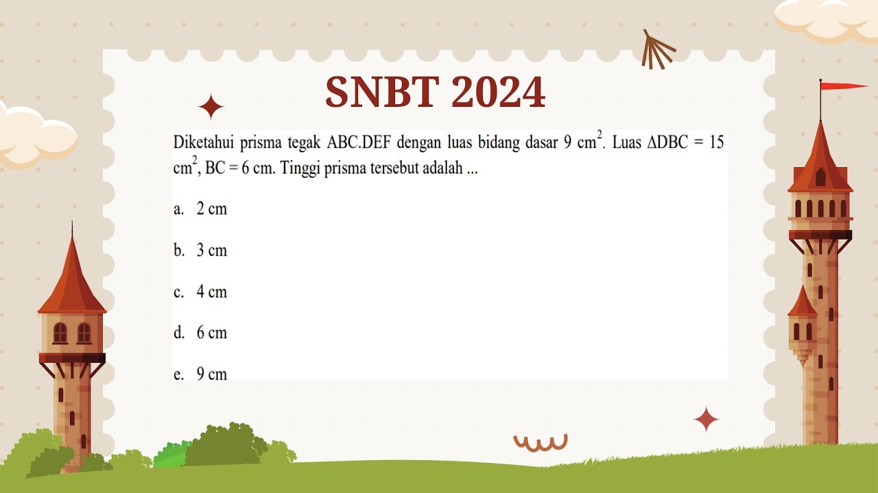 Diketahui prisma tegak ABC. DEF dengan luas bidang dasar 9 cm². Luas ∆ ...