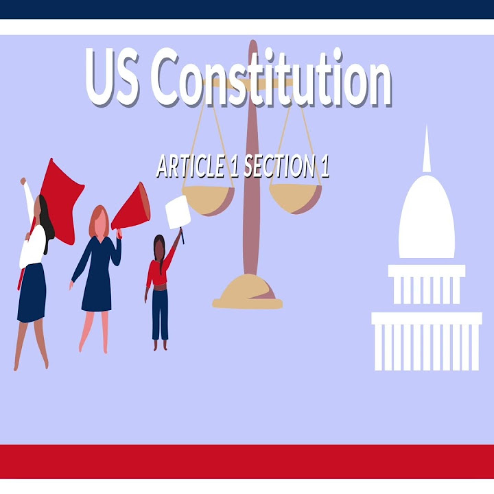US Constitution Article 1 Section 1 - YouTube