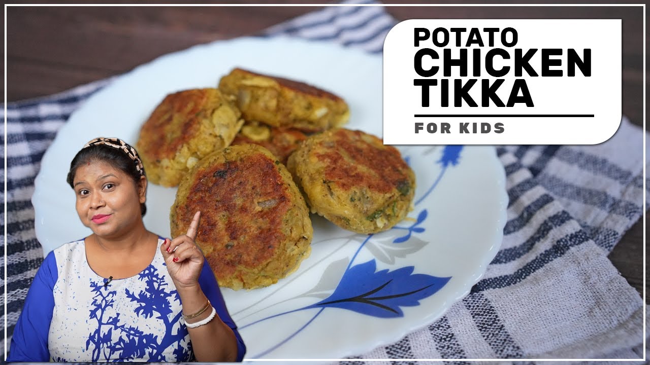 Potato Chicken Tikka Recipe for Toddlers and Kids | Chicken Potato ...