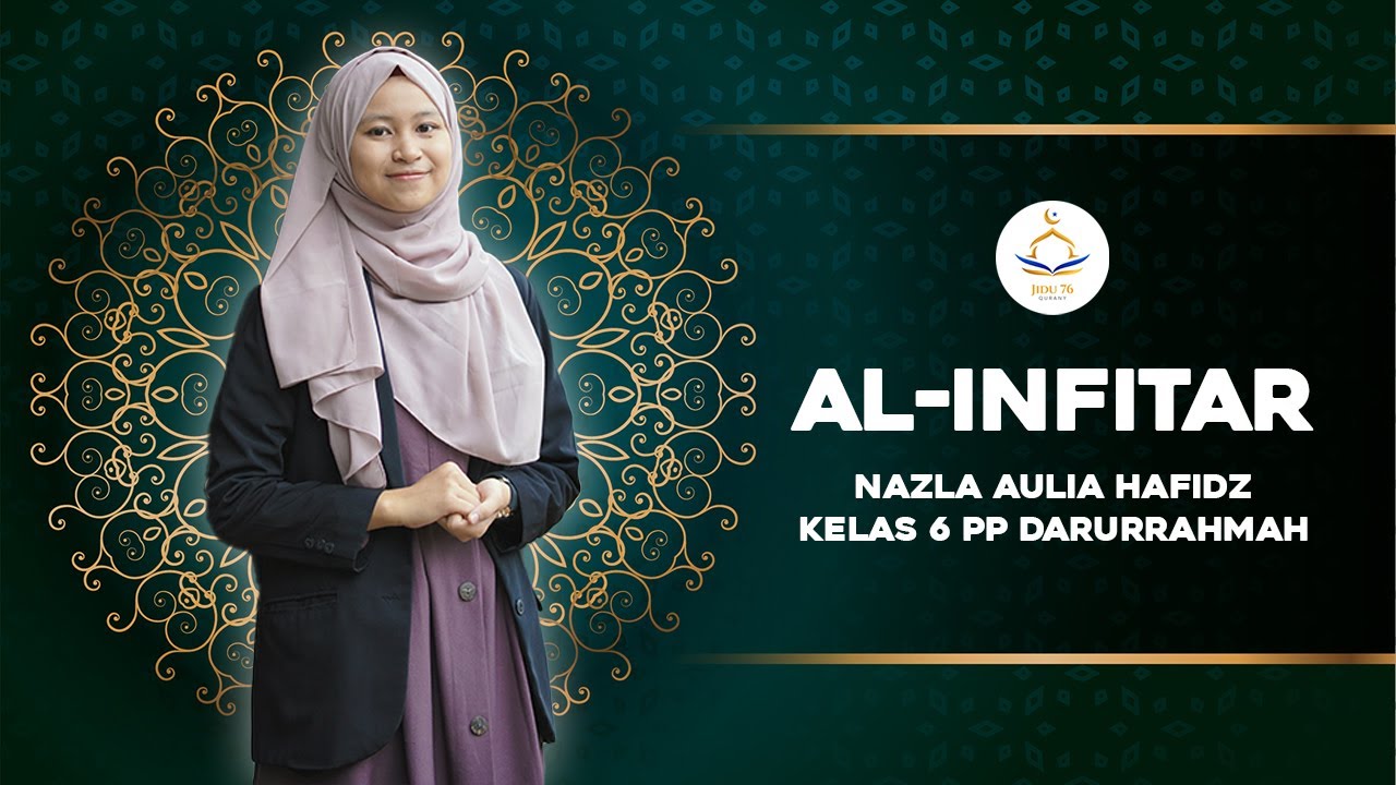 SURAH AL-INFITAR ( سورة الانفطار ) | Nazla Aulia Hafidz - YouTube