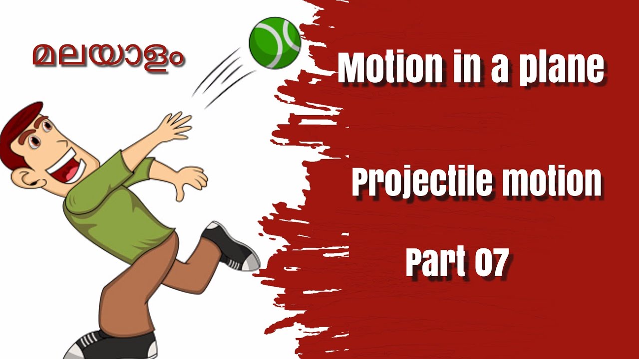 Projectile motion complete concept | Motion in a plane part 07| - YouTube