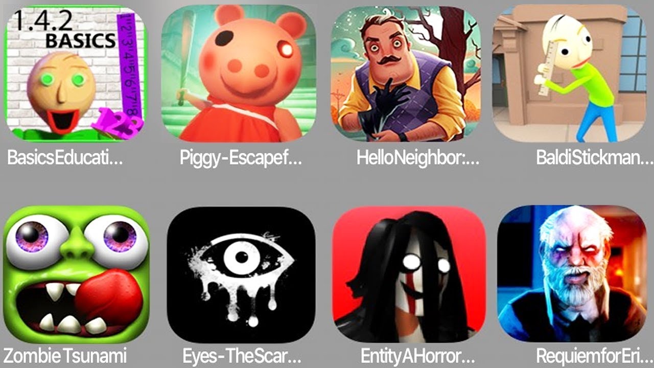 Baldi's Basic Education,Piggy Escape,Hello Neighbor,Baldi Stickman ...