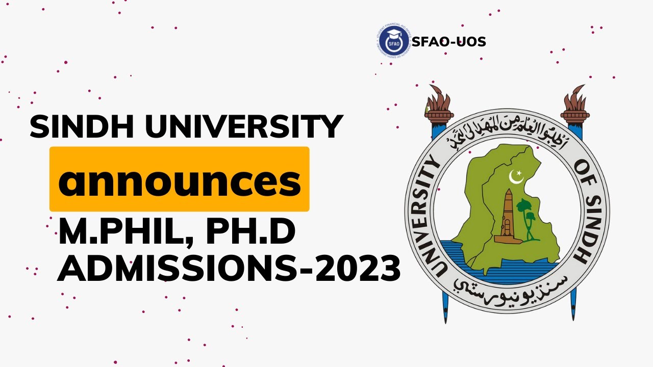 Sindh University Announces M. Phil Ph.D. admissions 2023 | Eligibility ...