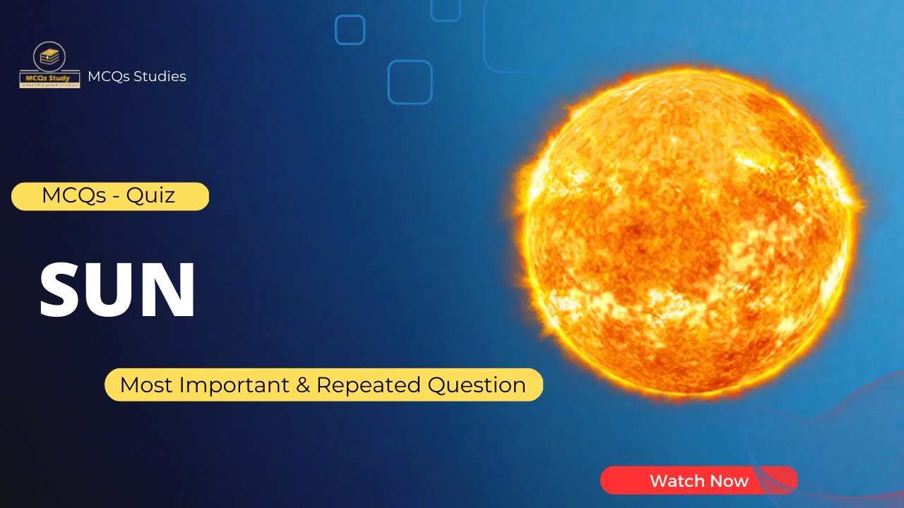 Sun | World Knowledge | MCQs & Quiz | Top Most Important Questions | # ...