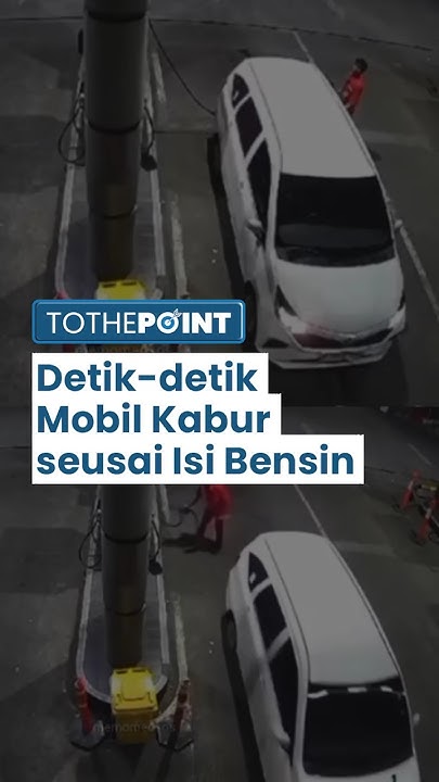 Viral Video Detik-detik Sigra Kabur seusai Isi BBM, Dihujat: Punya Mobil Gak Bisa Beli Bensin ...