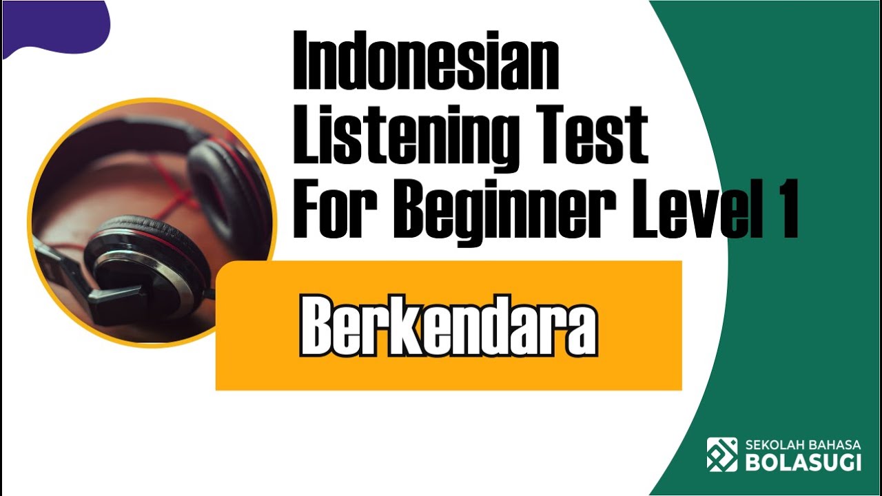 Indonesian Listening Test | For Beginner - Level 1 (Berkendara) - YouTube