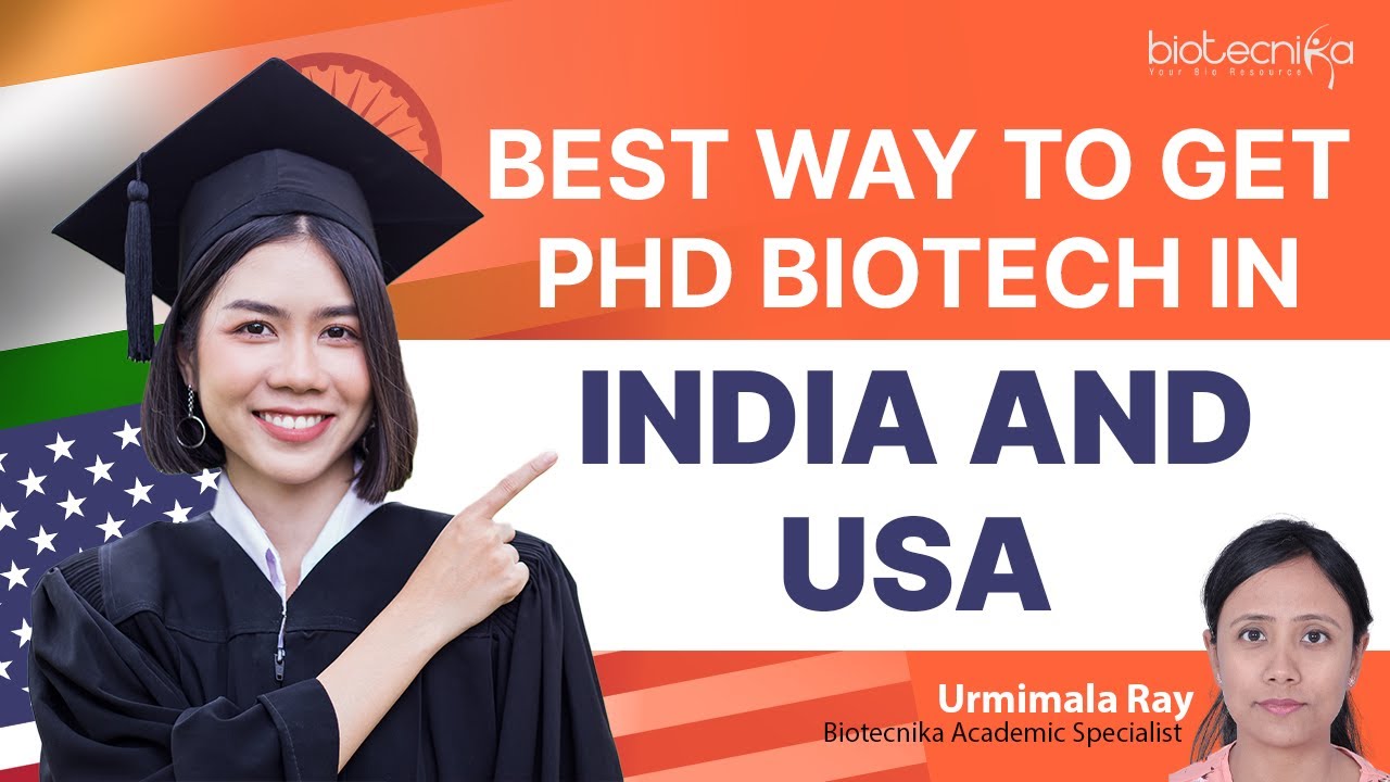 Best Ways To Get PhD Biotech In India & USA - YouTube