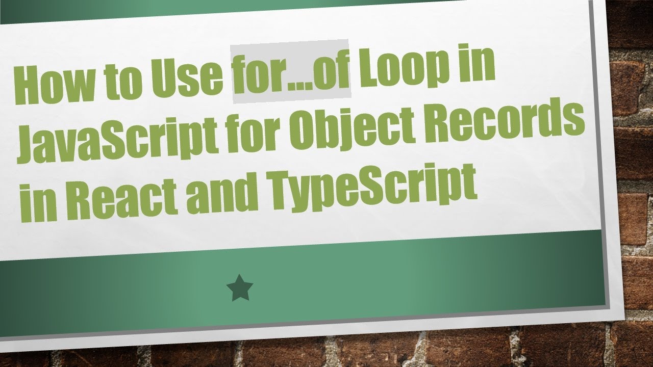 How to Use for...of Loop in JavaScript for Object Records in React and TypeScript - YouTube