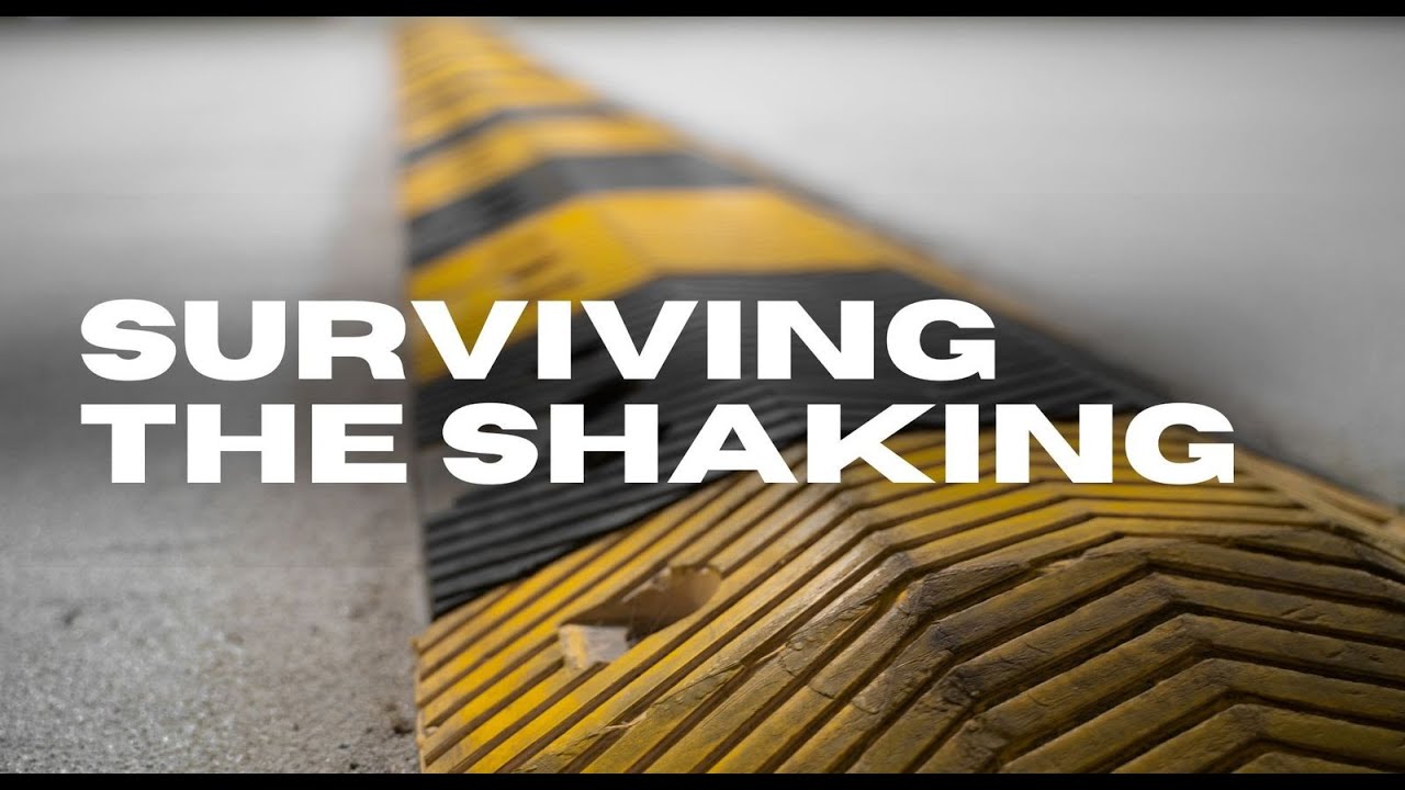 Surviving The Shaking - YouTube
