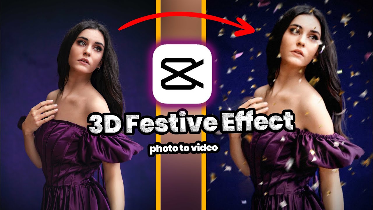 How to add a special 3D festive effect to a photo in Cap Cut - YouTube