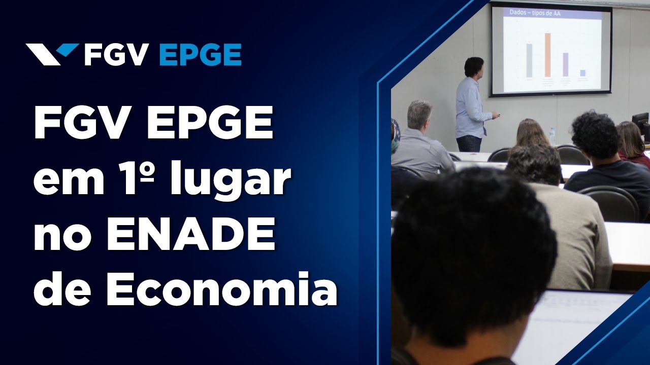 FGV EPGE | 1º lugar no ENADE de Economia - YouTube
