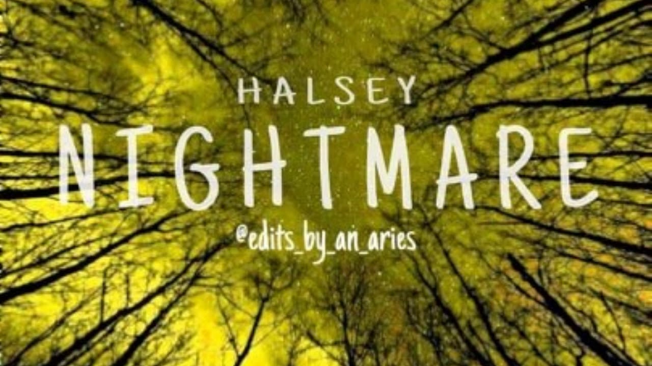 Halsey - Nightmare Audio Edit - YouTube