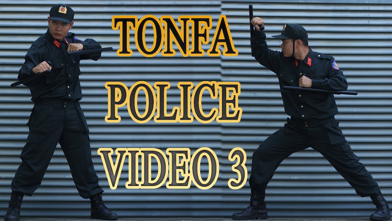 Tonfa police - Tonfa ngành cảnh sát cơ động video 3 - YouTube