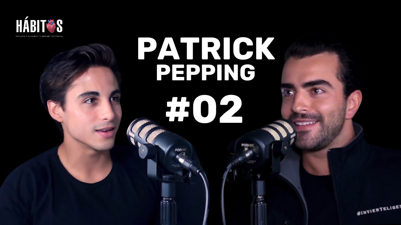 El camino hacia el éxito | PATRICK PEPPING #02 - YouTube