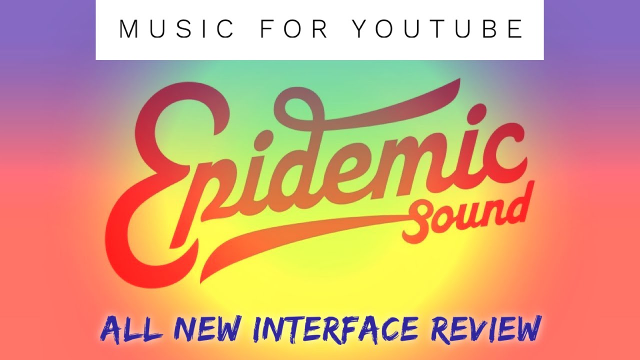 How To Find Good Music For Videos: Epidemic Sound Review - YouTube