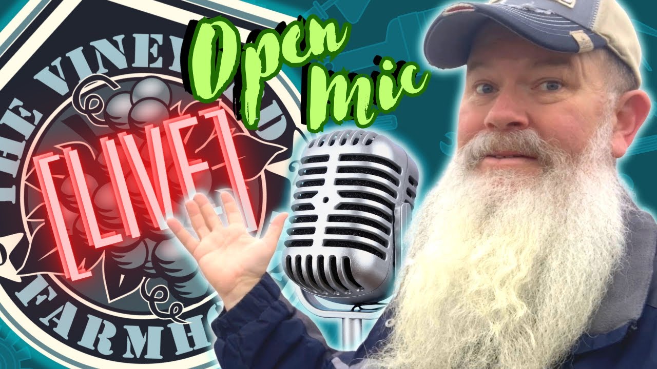 LIVE @TheVineyardFarmhouse | Wed. 9pm ct | Open Mic Ep. #79 - YouTube