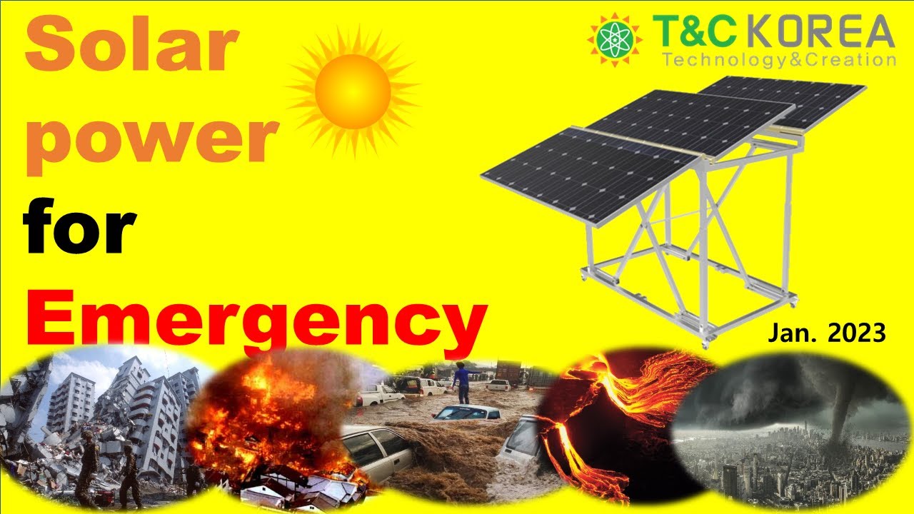 Emergency Solar Power,T&C KOREA,prepare emergency power unit ready to ...