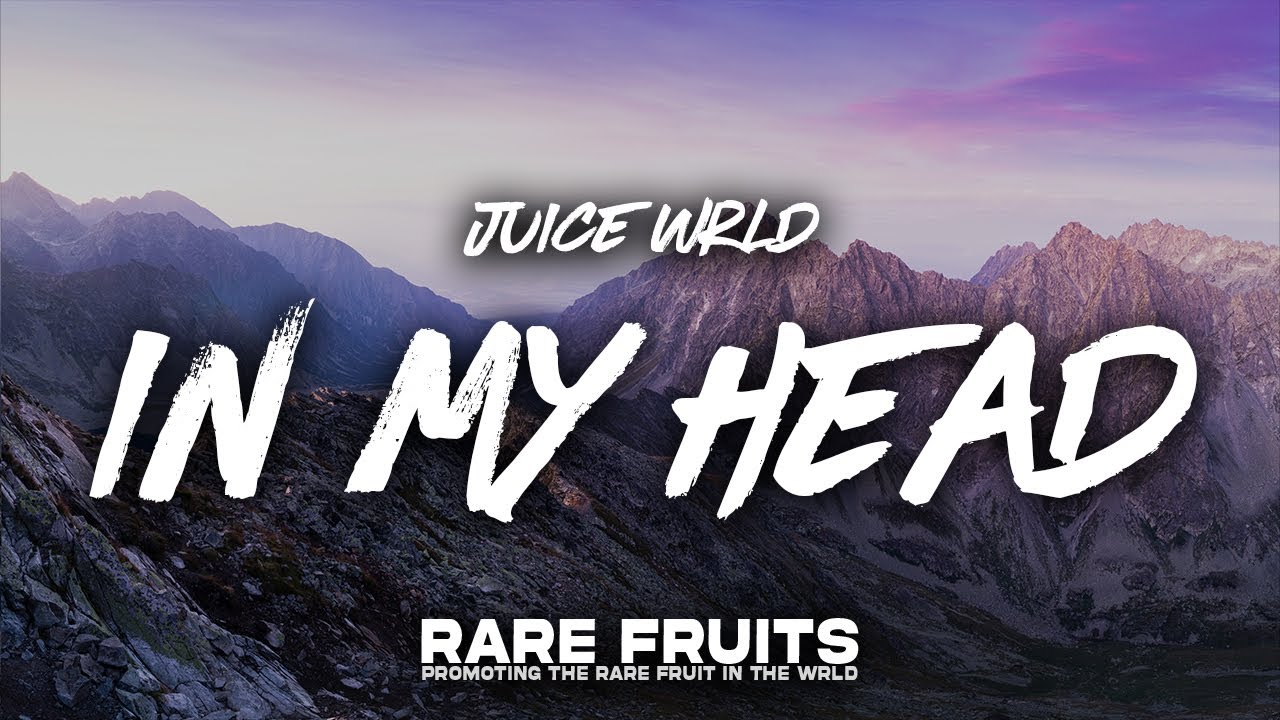 Juice Wrld In My Head Lyrics Youtube