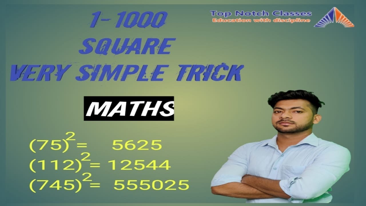 MATHS SQUARE TRICKS | PART 1 | TopNotchClasses - YouTube
