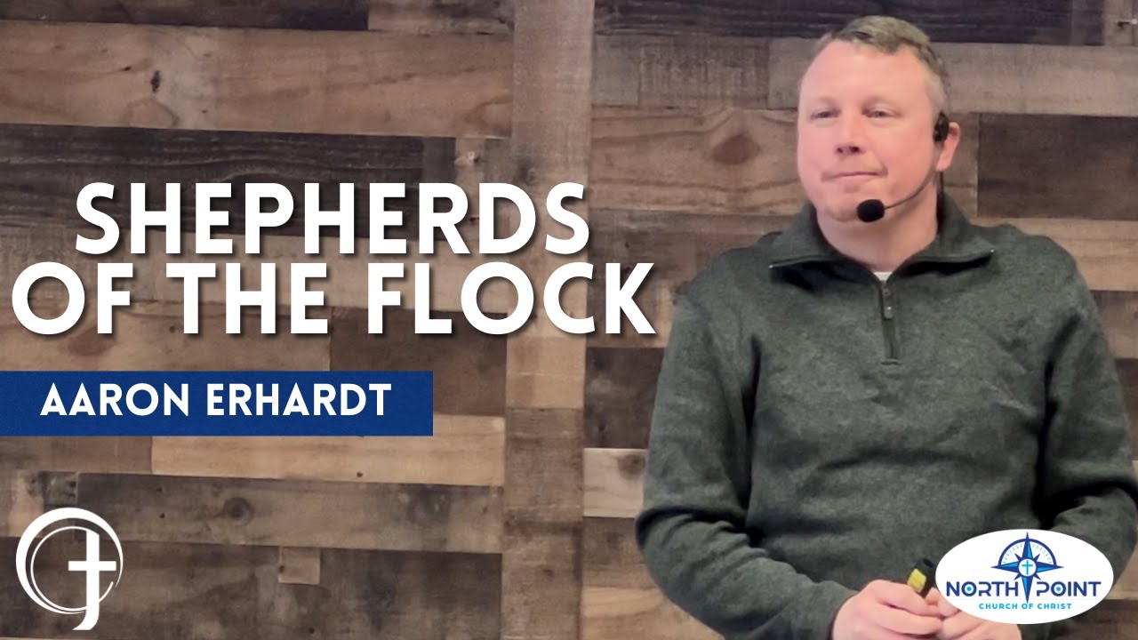Shepards Of The Flock | Aaron Erhardt | Taylorsville COC - YouTube