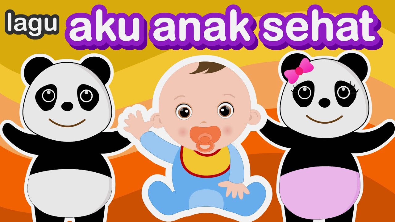 Aku Anak Sehat Tubuhku Kuat - Lagu Posyandu - Lagu Anak Balita ...