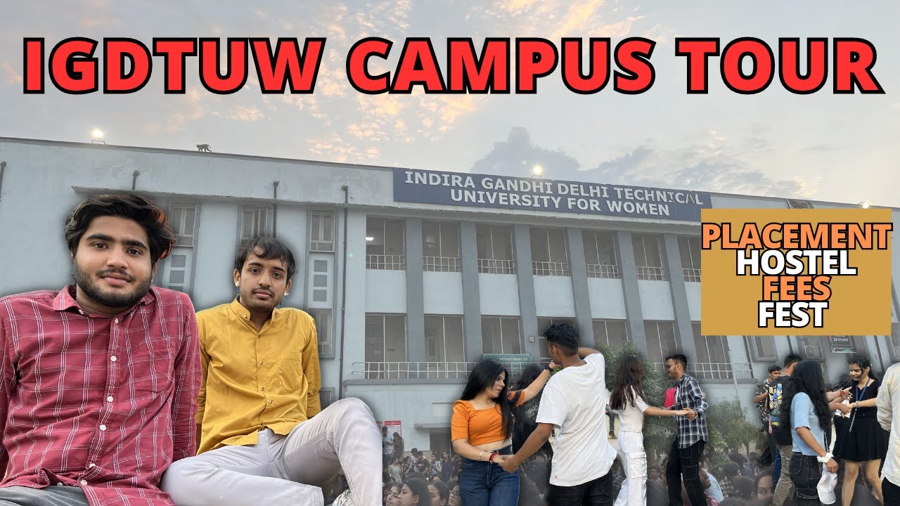IGDTUW College Tour | Students Experience At Tarangana | Girl's College ...
