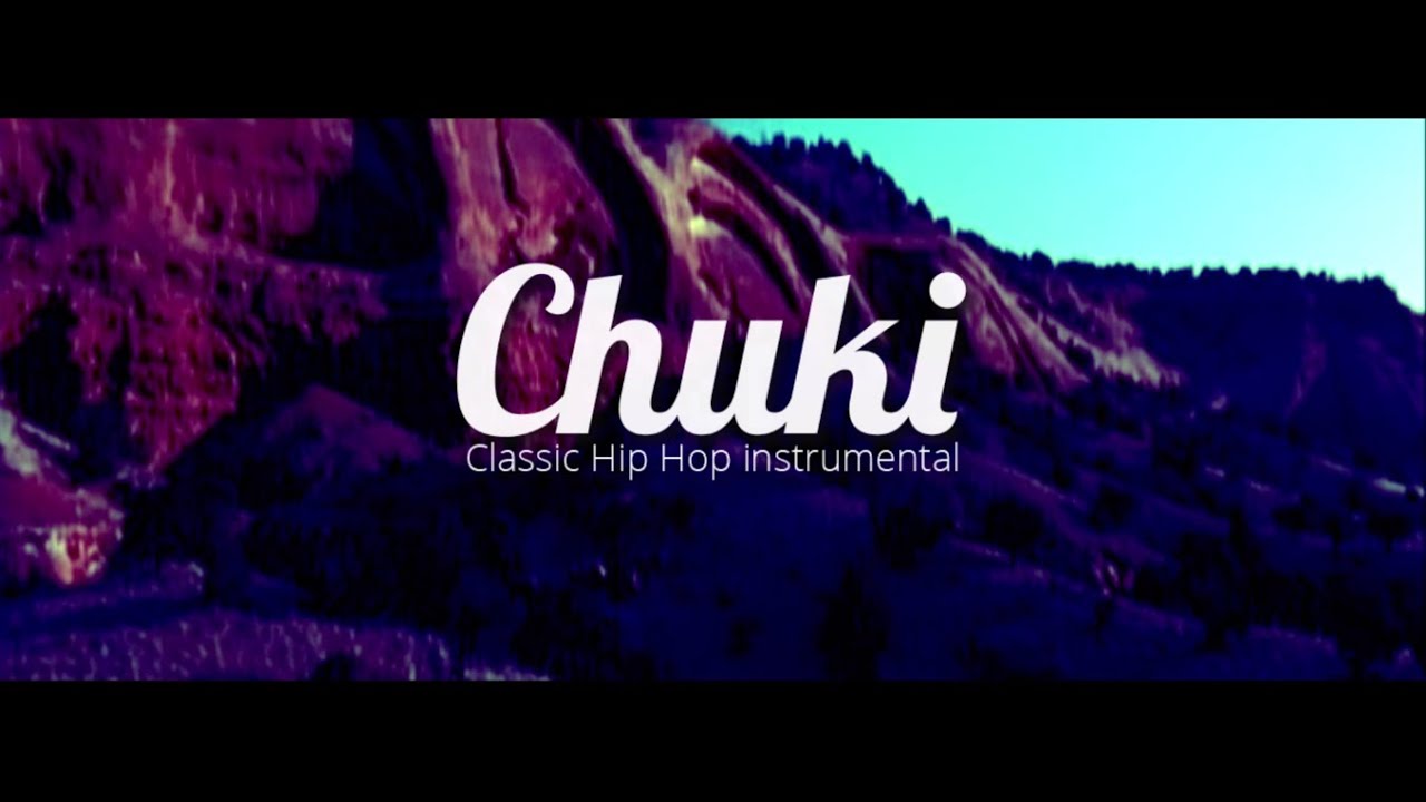 Chuki Beats - #12 (Real Chill Old School) | Chuki Beats Classics - YouTube