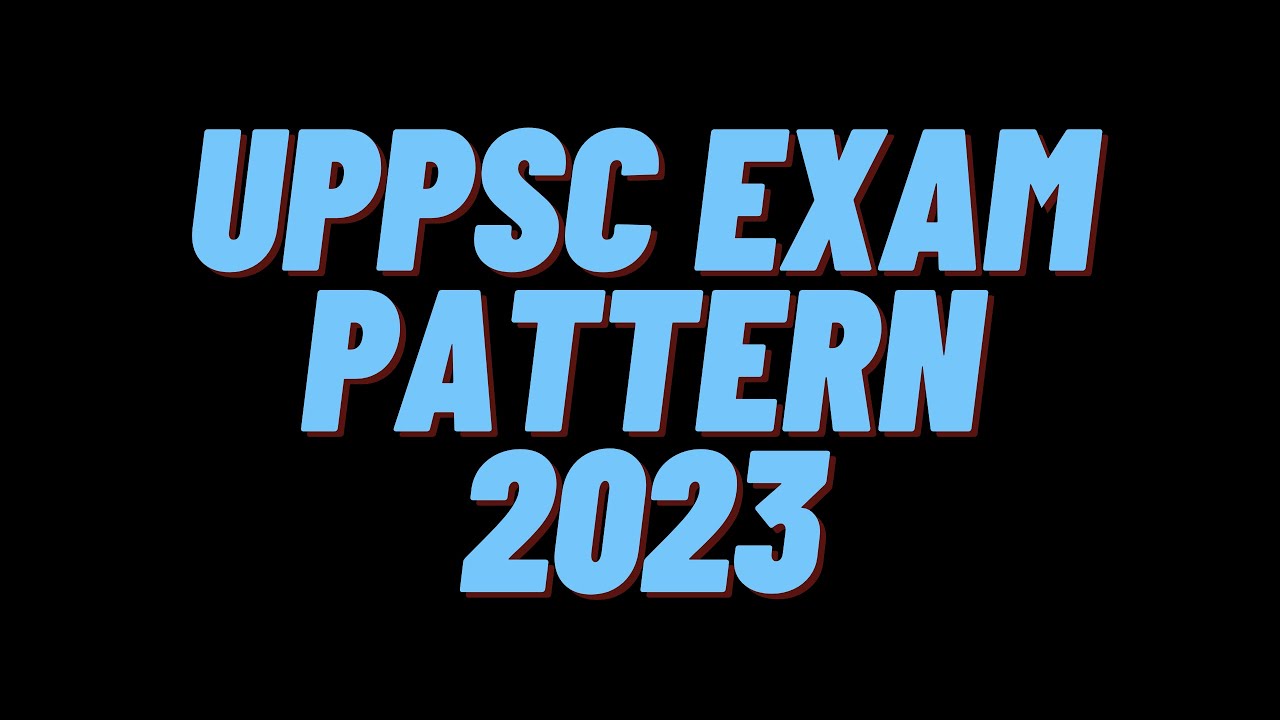 UPPSC Syllabus 2023 and UP PCS Prelims and Mains Syllabus - YouTube