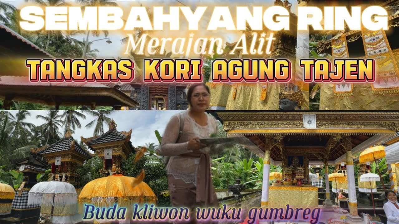 Piodalan ring sanggah merajan alit || Tangkas kori agung || Kutabali ...