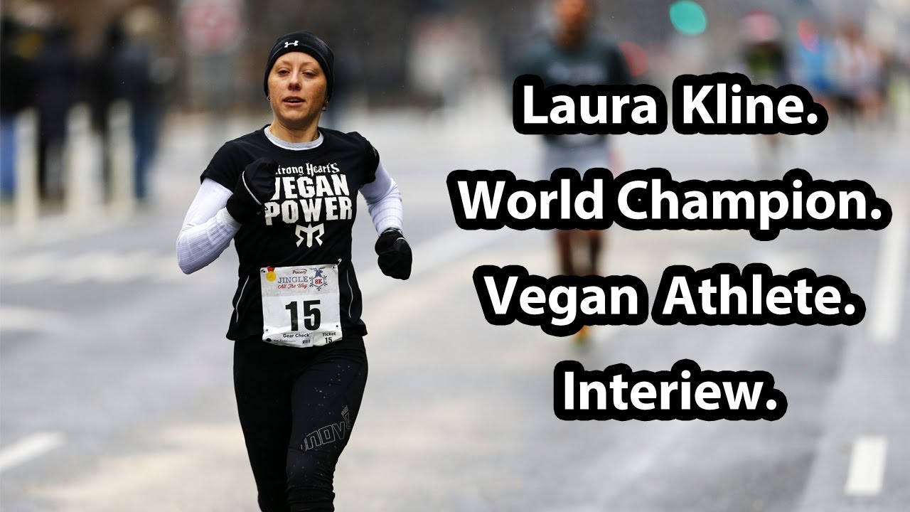 Laura J Kline Interview - World Champion Vegan Athlete - YouTube
