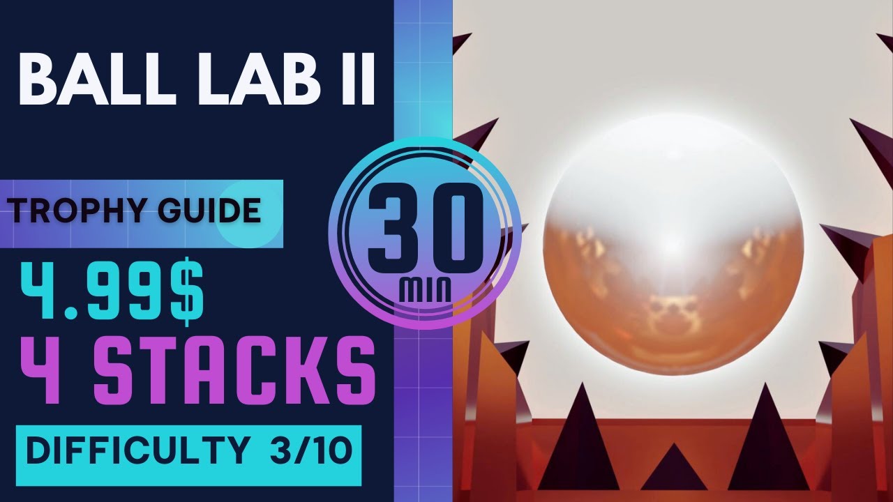 Ball Lab 2 Trophy & Achievement Guide - YouTube