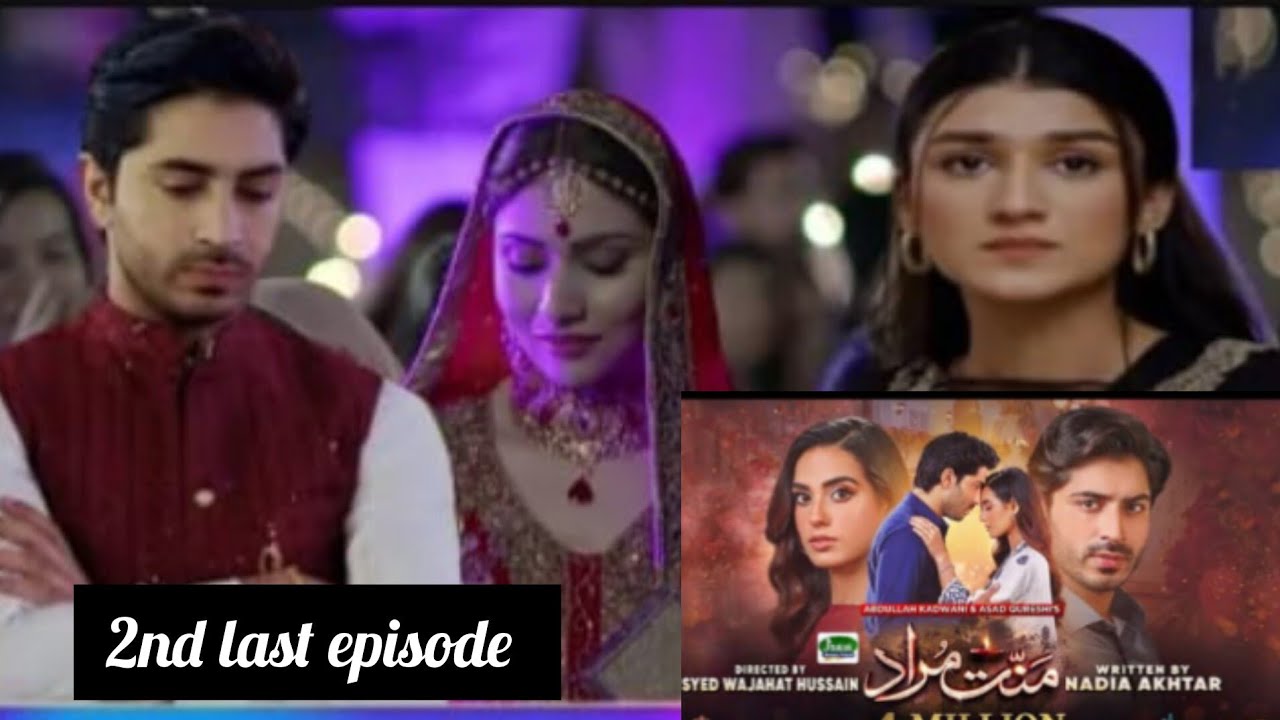 manat Murad drama geo tv 2nd last episode promo review by super review1 ...