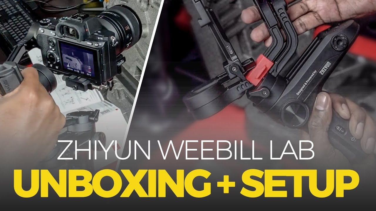 Zhiyun Weebill Lab UNBOXING + INITIAL SETUP (The Struggle was REAL ...
