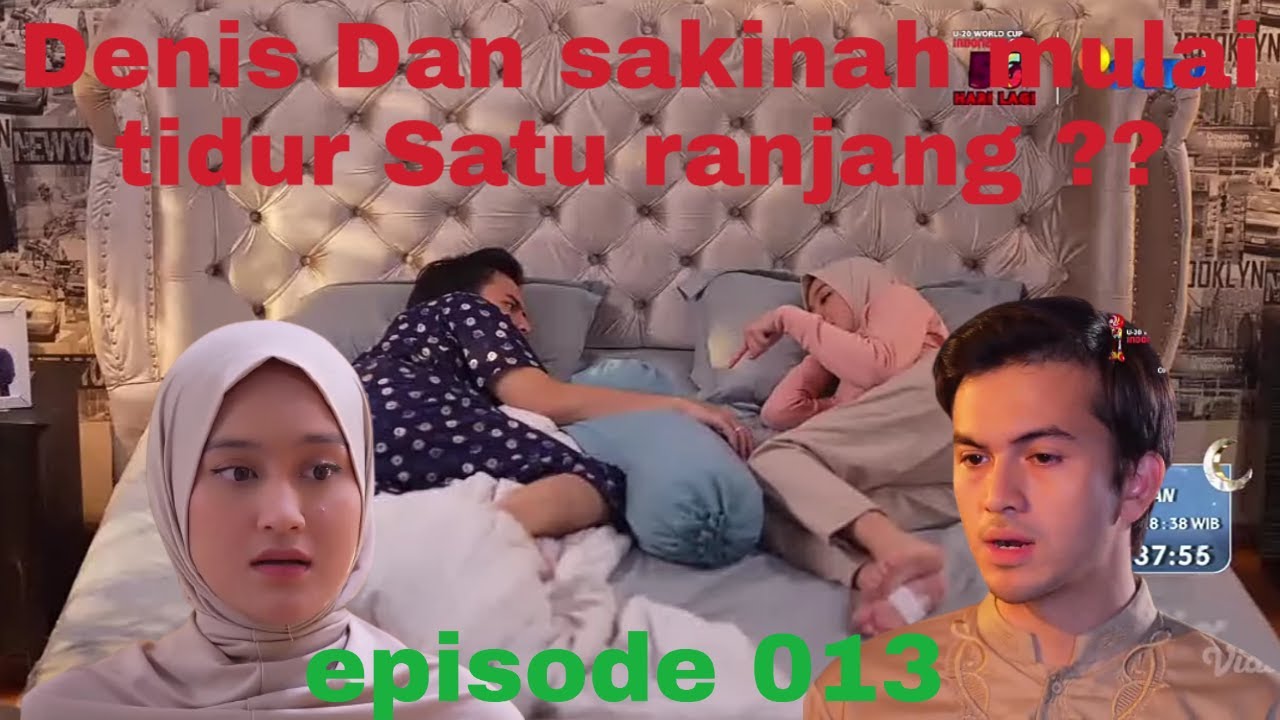 Denis Dan sakinah mulai tidur Satu ranjang dengan romantic - YouTube