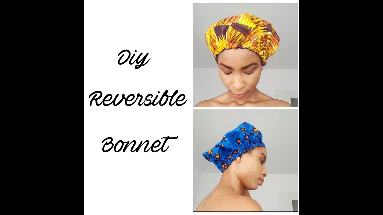 Reversible Bonnet (DIY) - YouTube